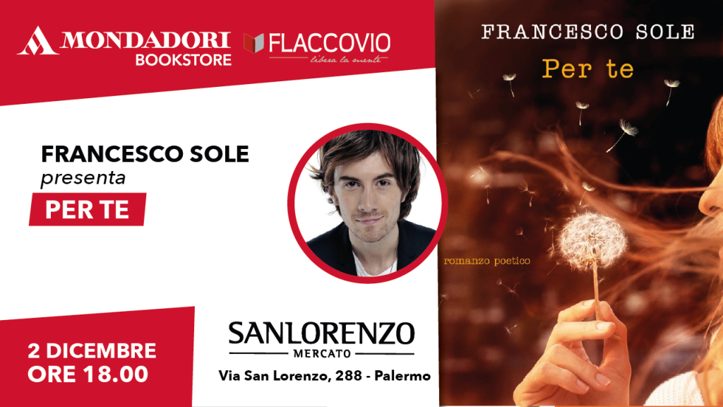 Francesco Sole presenta "Per te" - Sanlorenzo Mercato