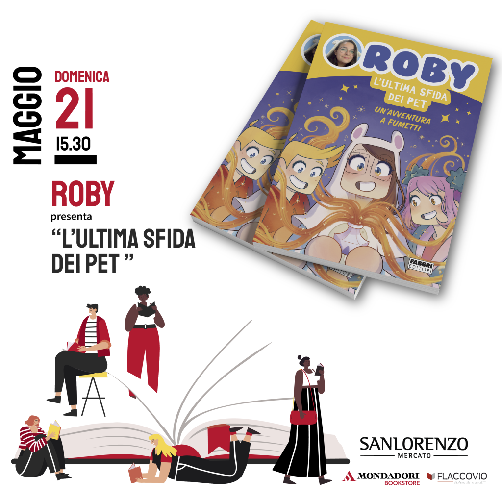 Domenica 21 Maggio | Firmacopie Roby "L’ultima sfida dei Pet, un ...