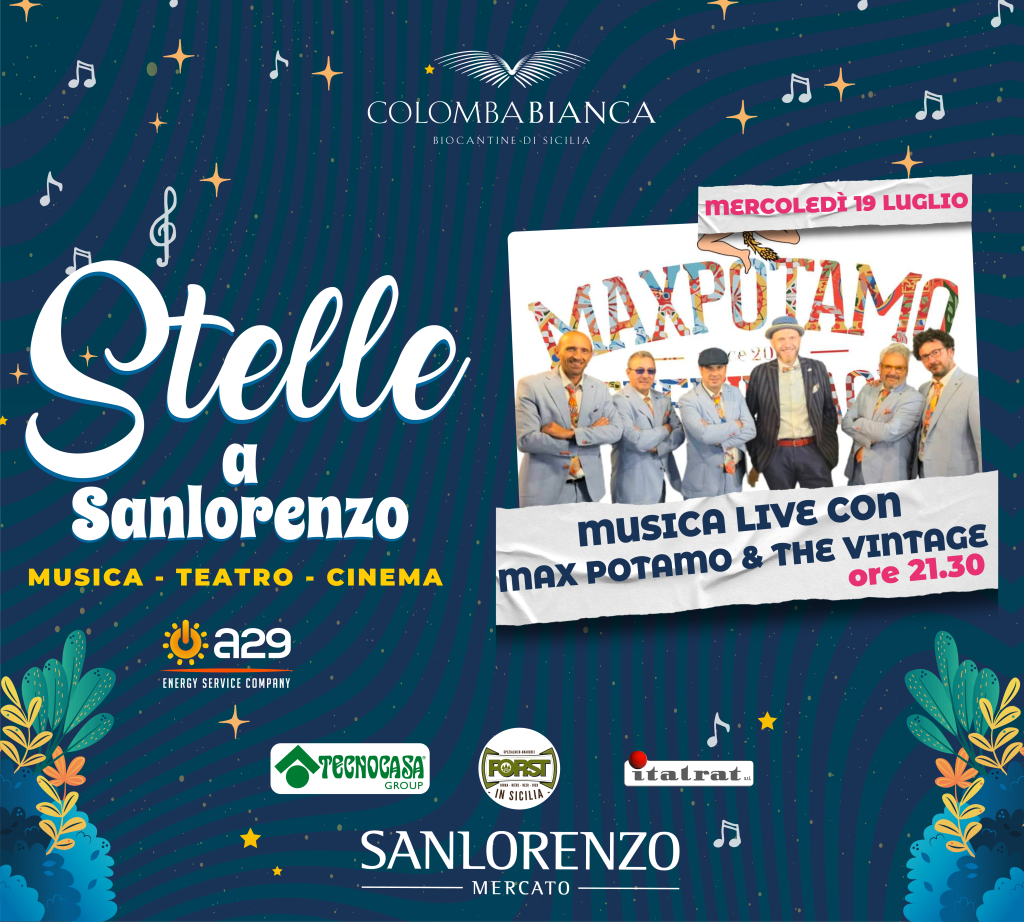 Mer.19 Luglio | Musica live con Max Potamo & The Vintage - Sanlorenzo ...